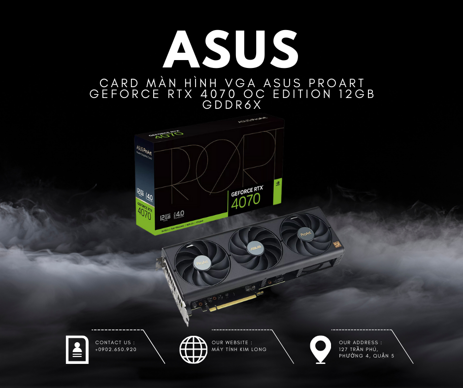 Card màn hình VGA ASUS ProArt GeForce RTX 4070 OC edition 12GB GDDR6X ...